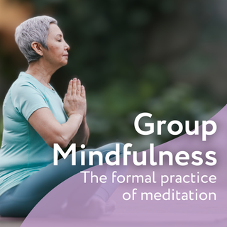 Healing | Group - Mindfulness, the formal practice of Meditation ...