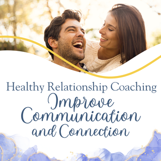 Coaching | Healthy Relationship Coaching: Improve Communication ...