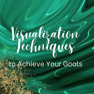 Coaching | Visualization Techniques to Achieve Your Goals | Sofia Health