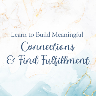 Coaching | Learn to Build Meaningful Connections & Find Fulfillment ...